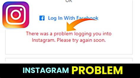 How To Fix There Was A Problem Logging You Into Instagram Please Try