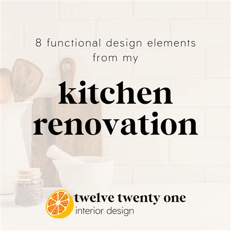 8 Functional Design Elements From My Kitchen Renovation — Twelve Twenty