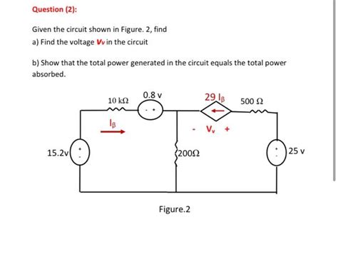 Solved Question Given The Circuit Shown In Figure Chegg