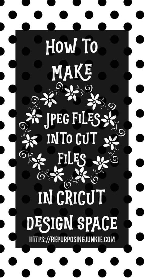Making Jpeg Files Into Cut Files In Cricut Design Space Artofit