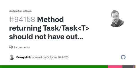 Method Returning Tasktask Should Not Have Out Parameters · Issue