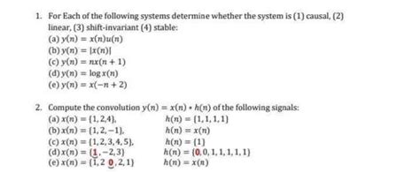 Solved 1 For Each Of The Following Systems Determine