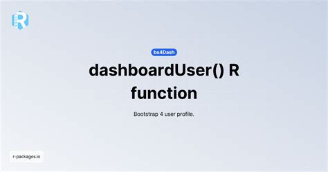 Dashboarduser R Function From Bs4dash R Packages