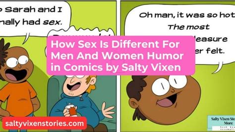 How Sex Is Different For Men And Women Humor In Comics By Salty Vixen