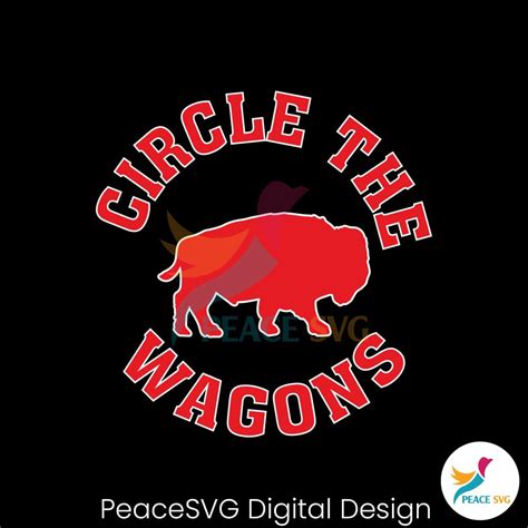 Circle The Wagons Buffalo Bills Football Svg Instant Download Peacesvg