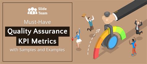 Must Have Quality Assurance Kpi Metrics With Samples And Examples