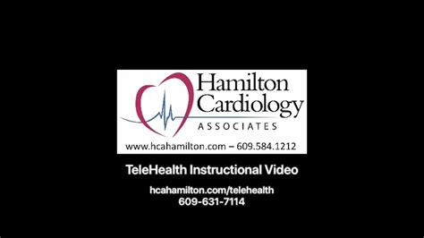 Hamilton Cardiology Associates Telehealth Instructional Video