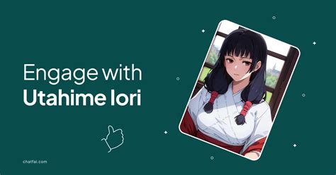 Interactive Experience With Utahime Iori Using Chatfai