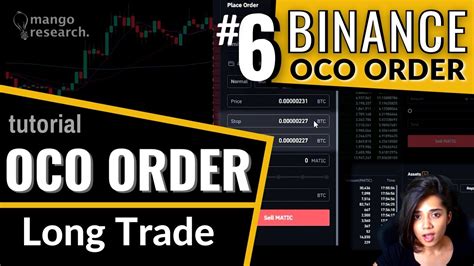 Binance Oco Order Tutorial Explanation Long Position Set Stop Loss