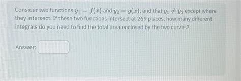 Consider Two Functions Y F X And Y G X And That Chegg