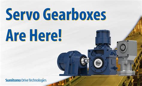 Sumitomo Drive Technologies Canada On Linkedin With Our Cyclo Servo Gearbox You Get High