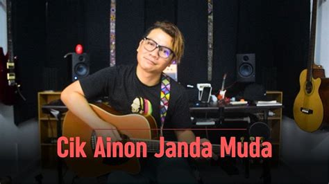 Cik Ainon Janda Muda S Jibeng Acoustic Santai Youtube