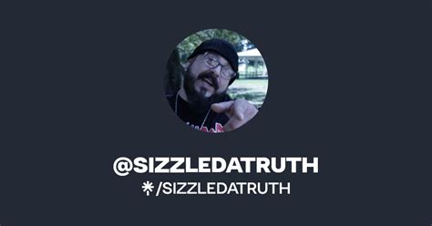 SIZZLEDATRUTH | Twitter, Instagram, Twitch | Linktree