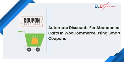 Elex Woocommerce Abandoned Cart Recovery With Dynamic Coupons Archives