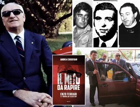Oh Oh Cavallino Quella Volta Che Cercarono Di Rapire Enzo Ferrari Il Libro Il Mito Da Rapire