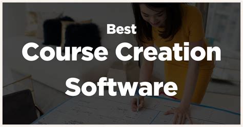 The 28 Best Course Creation Software And Tools 2024 Guide