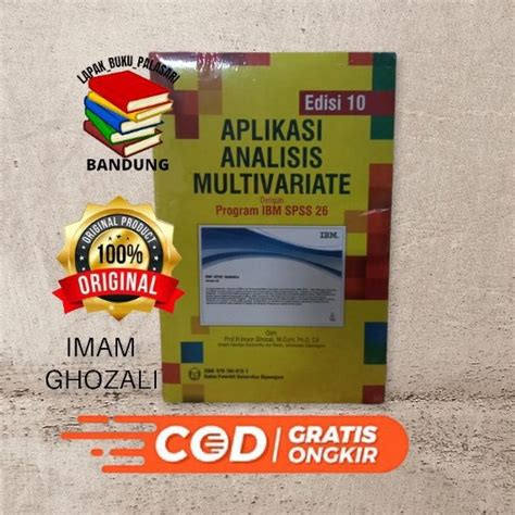 Jual Buku Aplikasi Analisis Multivariate Dengan Program Ibm Spss Imam Ghozali Original