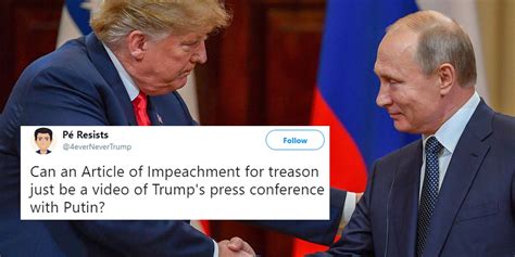 Trump Was Accused Of Treason After Putin Summit But At Least The Memes