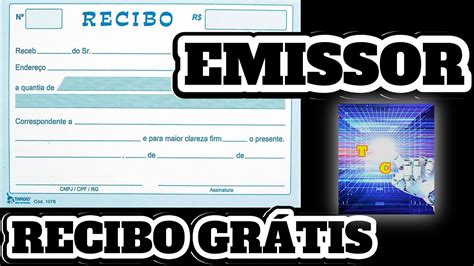 PROG GRÁTIS Como EMITIR UM RECIBO Maneira fácil e prática pra emitir