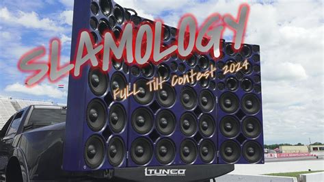 Full Tilt Car Audio Contest 2024 Slamology Car Show 4K YouTube