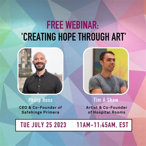 Philip Ross On Linkedin Welcome You Are Invited To Join A Webinar Creating Hope Through Art