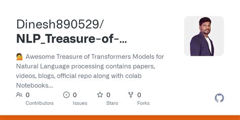 GitHub Dinesh890529 NLP Treasure Of Transformers Awesome Treasure