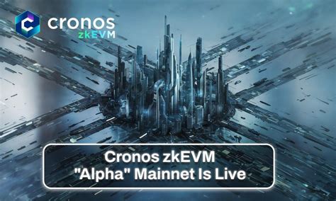 Cronos ZkEVM Launches Its Alpha Mainnet On ZKsync ChainBits
