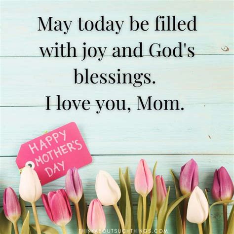 Beautiful Mothers Day Blessings To Share With Your Mom Think About