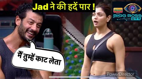 Bigg Boss OTT 2 Big Update Did Jad Hadid Compliment Akanksha Puri S