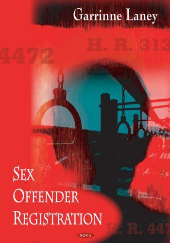 9781604565478 Sex Offender Registration Laney Garrine 1604565470