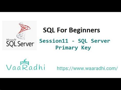 Session11 - SQL Server - Primary Key - YouTube