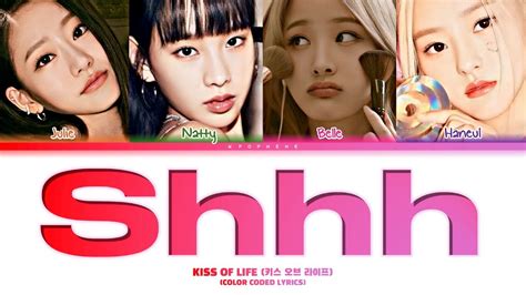 Kiss Of Life Shhh Color Coded Lyrics Engromhan Youtube