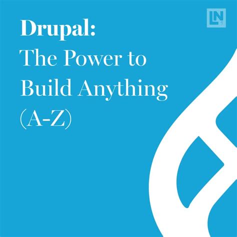Ln Webworks Private Limited On Linkedin Drupal The Power To Build