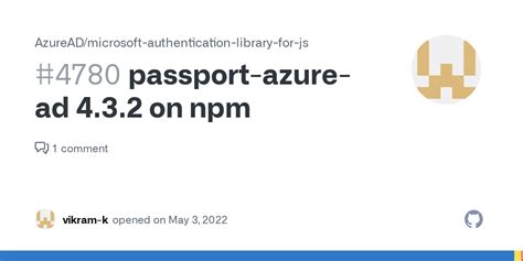 Passport Azure Ad 432 On Npm · Issue 4780 · Azureadmicrosoft