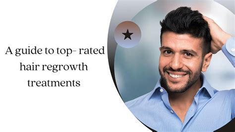 A Guide To Top Rated Hair Regrowth Treatments By Bioinus Healthcare