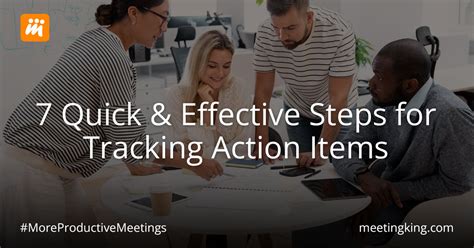 7 quick and effective steps for tracking action items meeting agenda
