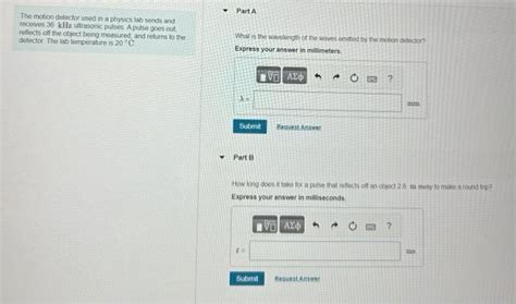 Solved The Motion Detector Used In A Physics Lab Sends And Chegg