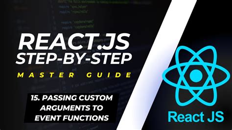 Passing Custom Arguments To Event Functions React Component 2024