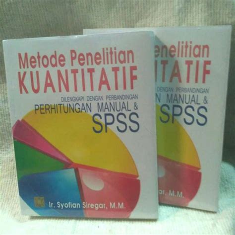 Promo Metode Penelitian Kuantitatif Spss Diskon Di Seller Indah