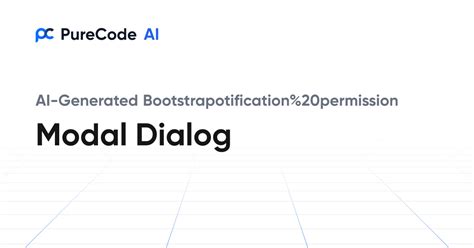 build great bootstrapotification 20permission modal dialog components