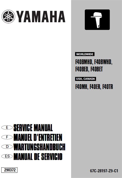 Yamaha F40bf40mf40ef40t Service Manual Ship And Marine Manuals