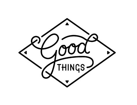 Good Things