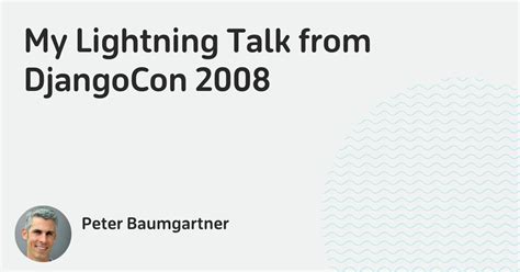 My Lightning Talk From Djangocon 2008 Lincoln Loop