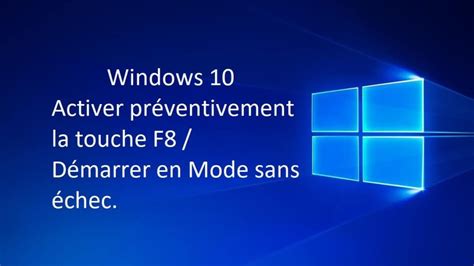 Windows 10 Mode Sans échec