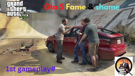 Fame And Shame Mission Gta5 Gameplay 1 Youtube