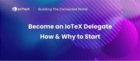 iotex delegate how and why to start r iotex