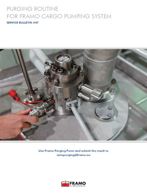 Purging Routine For Framo Cargo Pumping System Service Bulletin 47