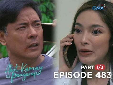 Abot Kamay Na Pangarap The Final Farewell Of Carlos Full Episode 483