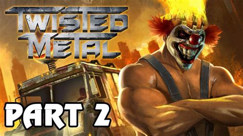 Twisted Metal Playthrough Part 2 Sweet Tooth True Hd Quality Youtube