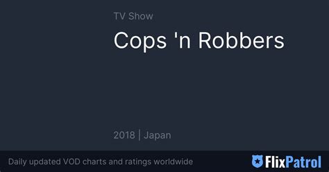 Cops N Robbers Flixpatrol